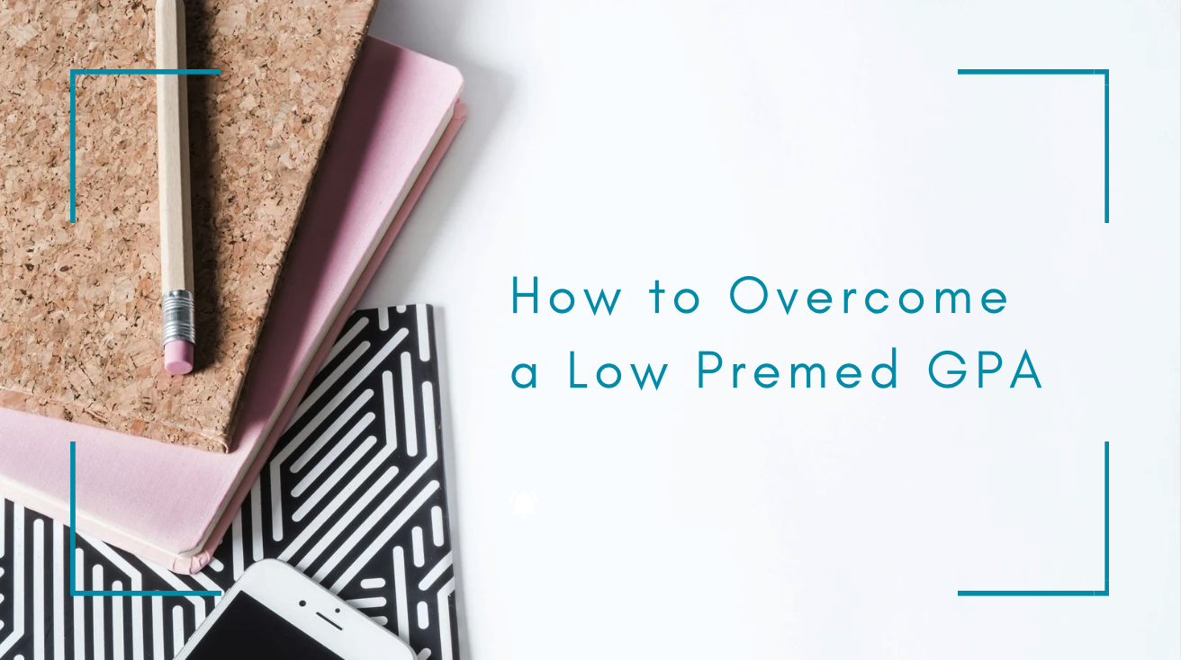 How to Get into Medical School with a Low GPA